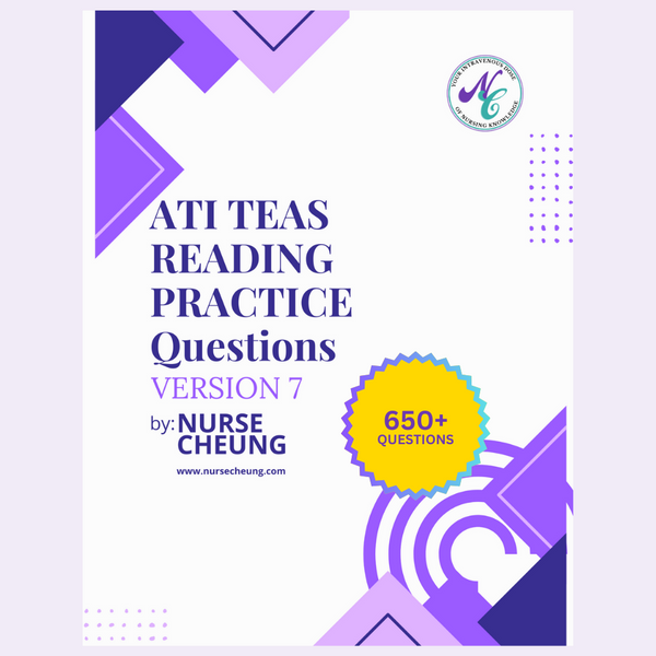 650 + ATI TEAS V7 NurseCheung Reading Practice Questions (DIGITAL DOWN