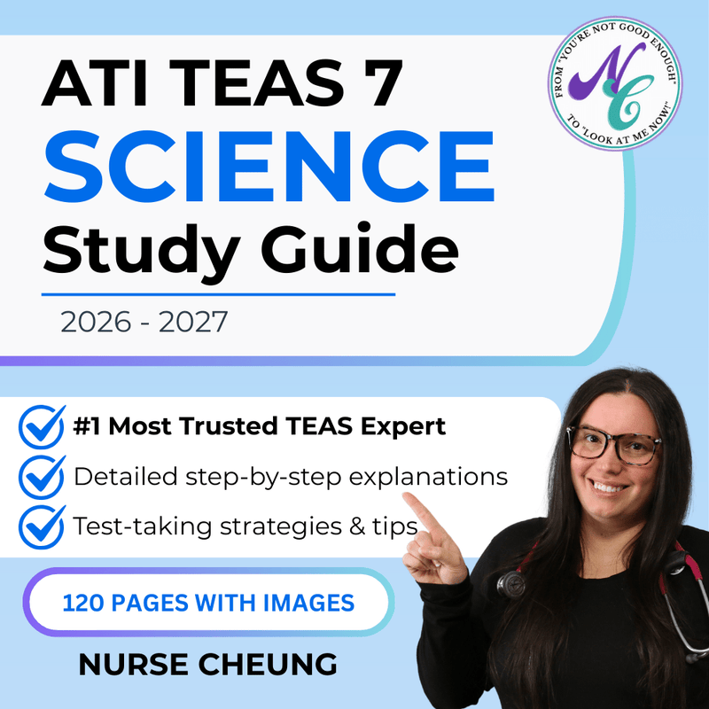 ATI TEAS 7 Science Comprehensive Study Guide by NurseCheung - In-depth